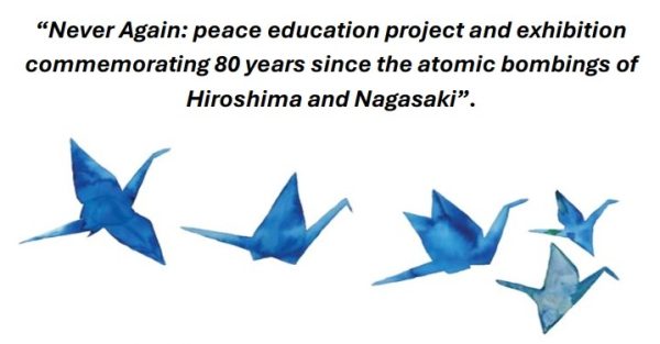 Never Again: Peace Education Project and Exhibition 19 May – 13 June ...